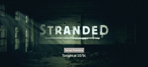 Stranded : Syfy’s Latest Scare Fest | Hunter Shea